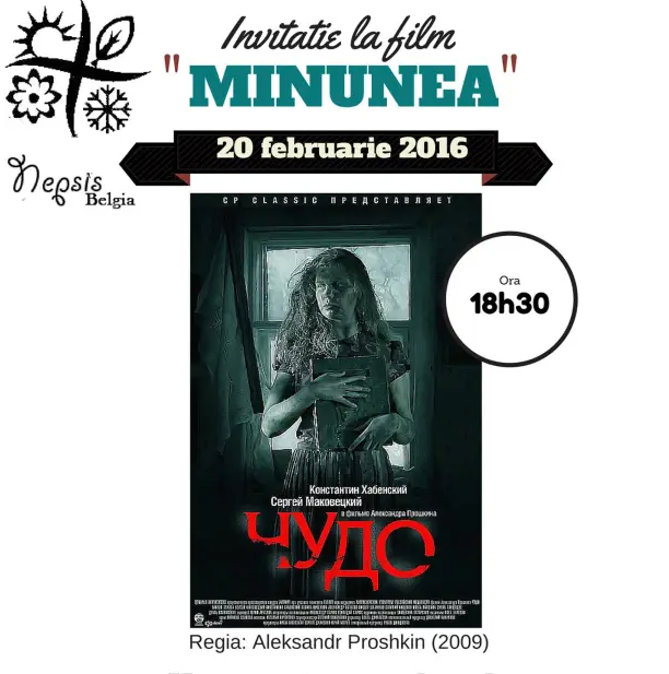 Invitatie la film „Minunea” – Nepsis Belgia – Fraternitatea tinerilor ...